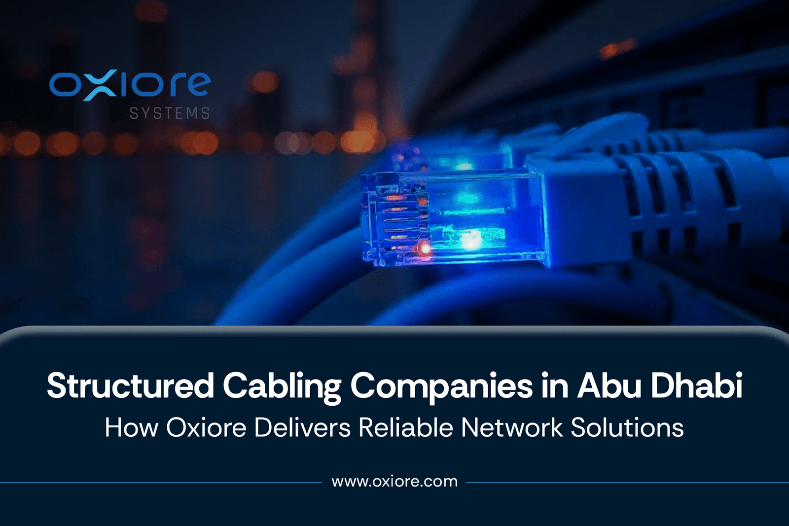 Structured Cabling Companies in Abu Dhabi